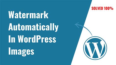 how to add watermark automatically in wordpress images youtube