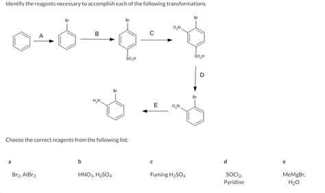 Solved Identify the reagents necessary to accomplish each of | Chegg.com