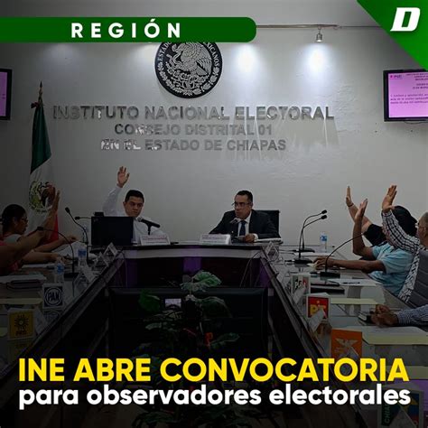 INE Abre Convocatoria Para Observadores Electorales Diario De Chiapas