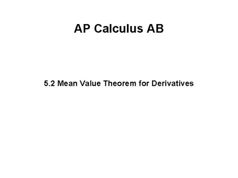 AP Calculus AB Mean Value Theorem