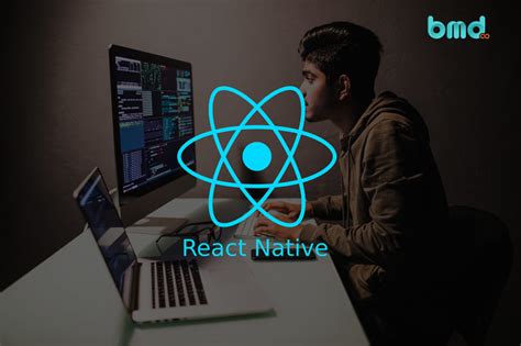 Học React Native Cần Gì Có Nên Học Framework Này Hay Không