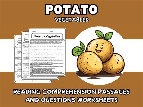 Potato Vegetables Reading Comprehension Passages And Questions