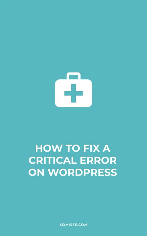 Fix The Critical Error On Your Wordpress Website