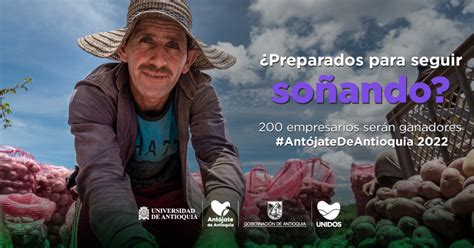La Gobernación De Antioquia Abre Dos Convocatorias Para Promover El
