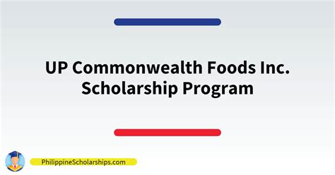 How To Apply Up Commonwealth Foods Inc Scholarship Philippine