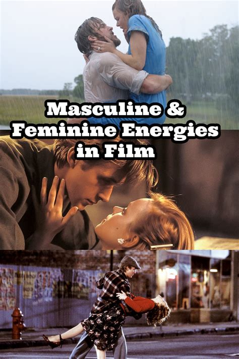 First Time Watching The Notebook Sexual Polarity In Masculine Feminine Relationship Dynamics