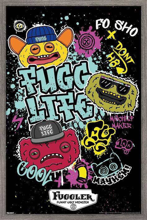 Fuggler Fugg Life Wall Poster 22375 X 34 Framed