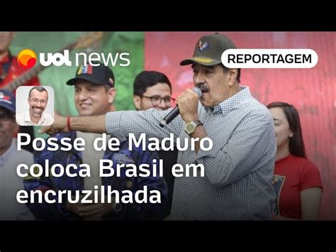Posse De Maduro Coloca Brasil Em Encruzilhada Entidades Cobram Medidas