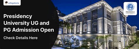 Presidency University Ug And Pg Admission Open Check Details And