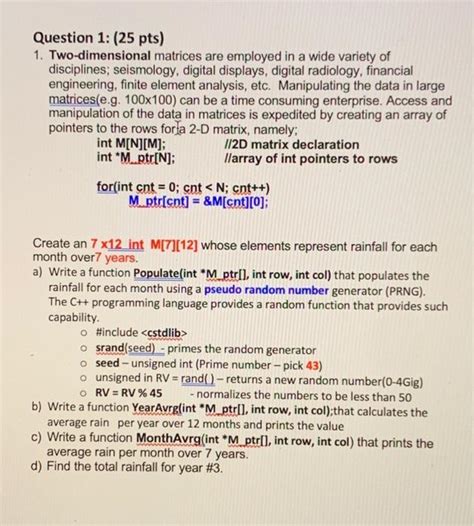 Solved Question Pts Two Dimensional Matrices Are Chegg