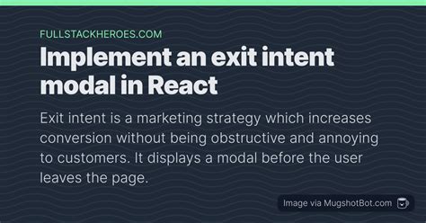 Implement An Exit Intent Modal In React Full Stack Heroes
