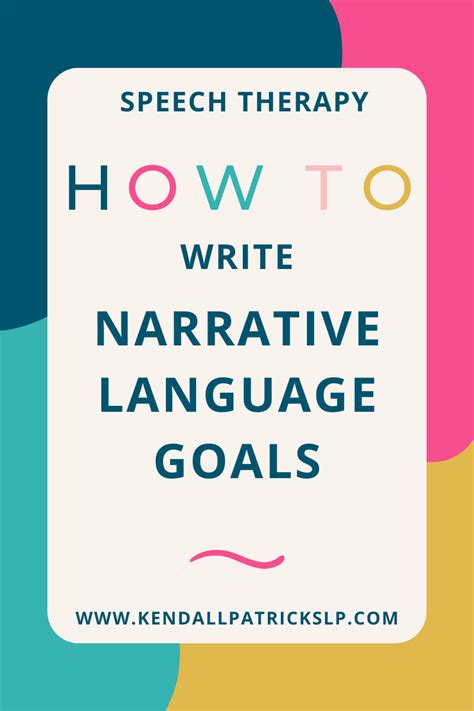 4 Simple Astonishing Speech Therapy Narrative Goals That You Can