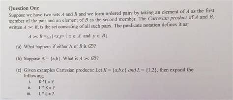 Solved Question One Suppose We Have Two Sets A And B And We