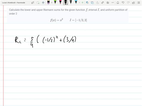 Video Solutioncalculate The Lower And Upper Riemann Sums For The Given Function F Interval I