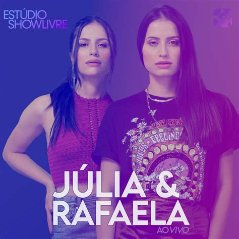 Júlia Rafaela No Estúdio Showlivre Ao Vivo Álbum de Júlia e