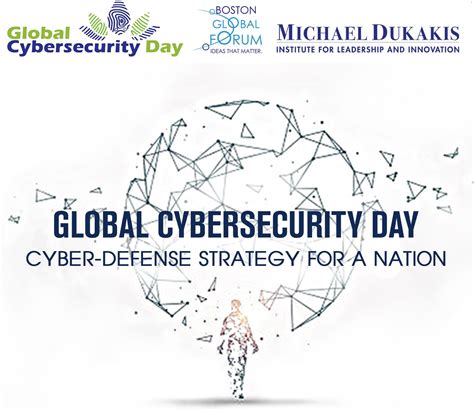 Global Cybersecurity Day Principles For A Cyber Defense Strategy Boston Global Forum