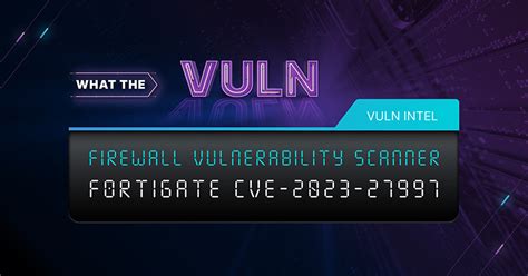 Cve Vulnerability Scanner For Fortigate Bishop Fox