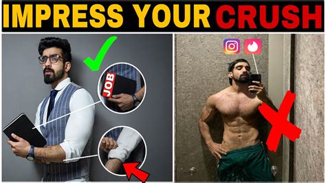 How To Impress Your Crush Sexy Habits Dating Tips How To Look Good Turn Ons Attract Her