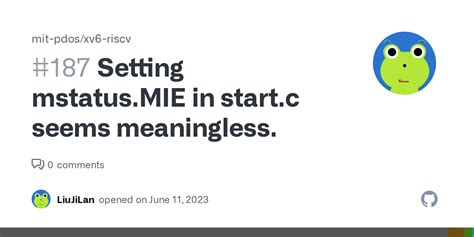 Setting Mstatusmie In Startc Seems Meaningless · Issue 187 · Mit