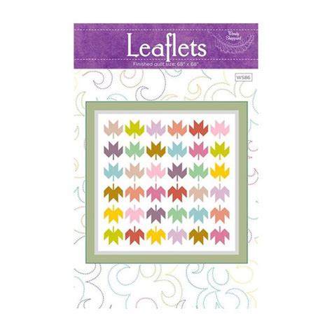 Leaflets Quilt Pattern Wendy Sheppard Ws 86 Fat Quarter Shop
