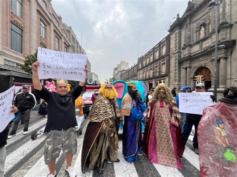 Protestan Reyes Magos Para Exigir Un Espacio Para Trabajar Diario Basta