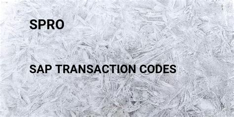 Spro Tcode In SAP Transaction Codes List