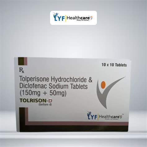 Tolperisone Hydrochloride Diclofenac Sodium Tablets Lyf Healthcare