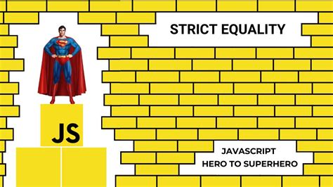 Javascript Equality Vs Strict Equality Mastering Advanced Javascript