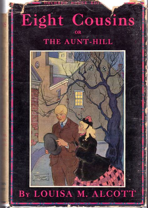 Eight Cousins Or The Aunt Hill By Louisa May Alcott Goodreads