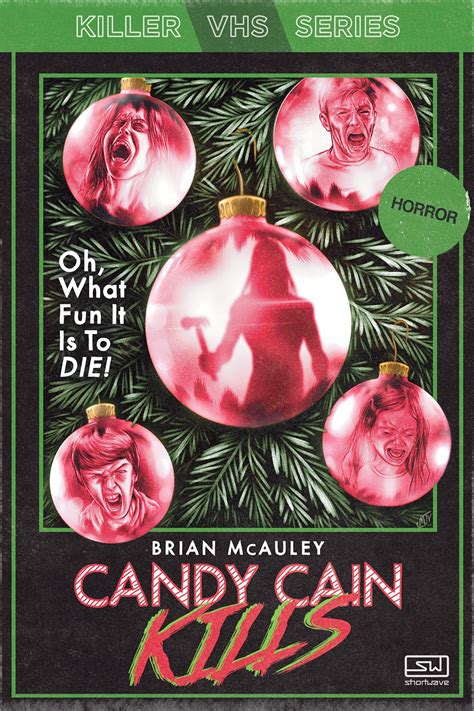 Review Candy Cain Kills Killer Vhs Series 2 By Brian Mcauley