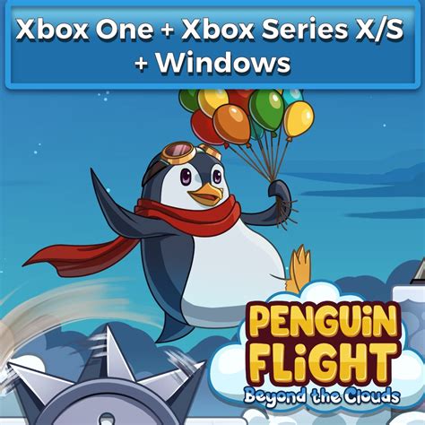 Penguin Flight Beyond The Clouds Xbox Windows Bundle Download And