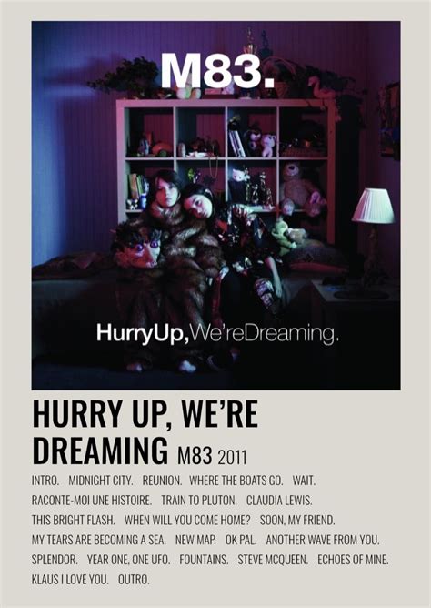 Hurry Up Were Dreaming M83 Muziek