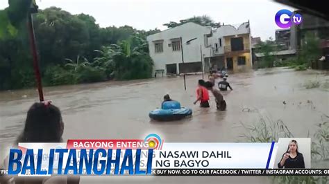 NDRRMC - 12 ang nasawi dahil sa pananalasa ng bagyo | Balitanghali ...