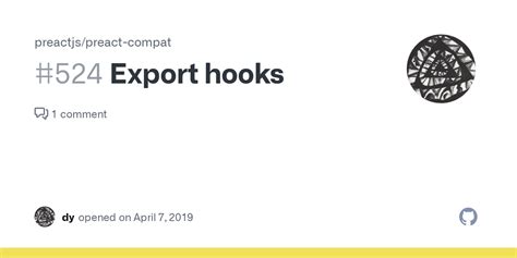 Export Hooks · Issue 524 · Preactjspreact Compat · Github