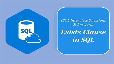 Sql Interview Question And Answers How Does The Exists Clause Work