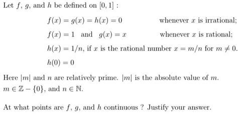 Solved Let F G And H Be Defined On [0 1] F X G X H X 0