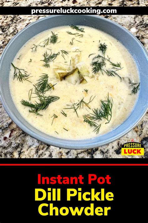 Instant Pot Dill Pickle Soup Artofit