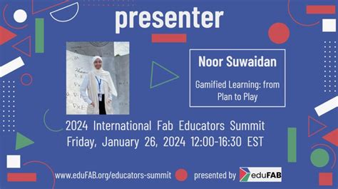 Noor Mohamed On Linkedin Fabeducatorssummit Gamifiedlearning Digitalfabrication