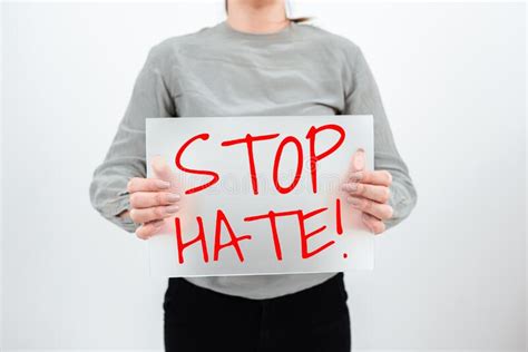 Inspiration Showing Sign Stop Hate Business Approach Prevent The Aggressive Pressure Or