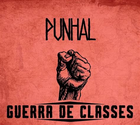 Punhal Lança Novo Single Duplo “guerra De Classes” Roadie Crew