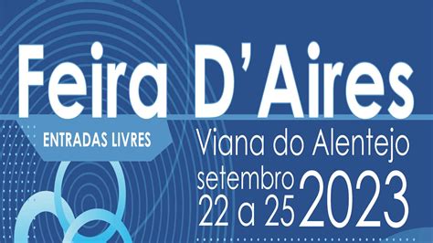 Feira Daires Celebra 270 Anos Com Programa Diversificado Comunidade
