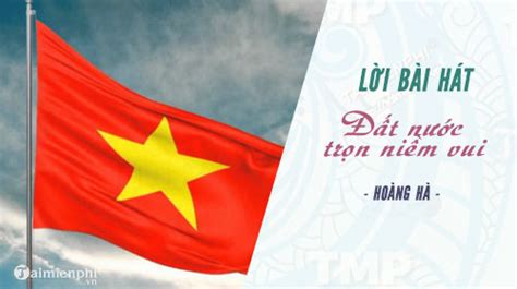 Lời bài hát Đất Nước Trọn Niềm Vui Mp3 Remix Beat Karaoke Trọng T