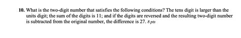 Solved What Is The Two Digit Number That Satisfies The Chegg