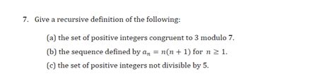 Solved Give A Recursive Definition Of The Following A Chegg
