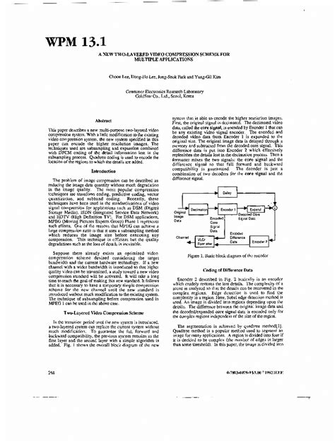 A New Two Layered Video Compression Scheme For Multiple Applications Ieee Conference