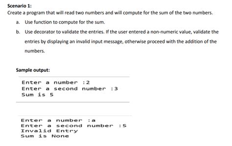 Solved Scenario 1 Create A Program That Will Read Two