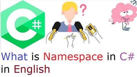 What Is Namespace In C In English Coding Learning Method