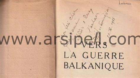 Vers La Guerre Balkanique Et Vers La Premiere Guerre Mondiale