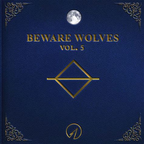 Beware Wolves Volume 5 Original Album By Beware Wolves SAIID ZEIDAN