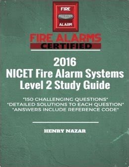 NICET Fire Alarm Systems Level 2 Study Guide Fire Alarms Certified